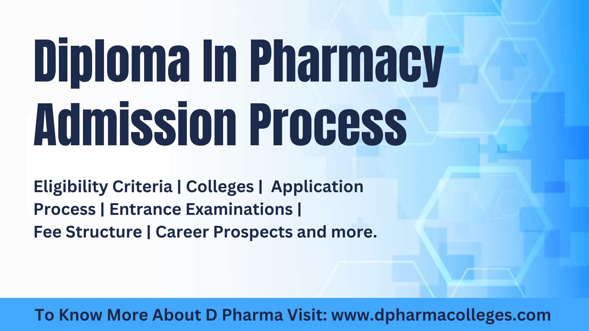 Diploma In Pharmacy Admission Process - D Pharma Course Details